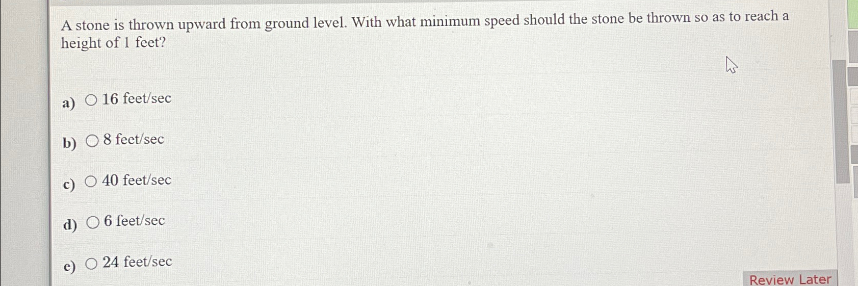 Solved A stone is thrown upward from ground level. With what | Chegg.com