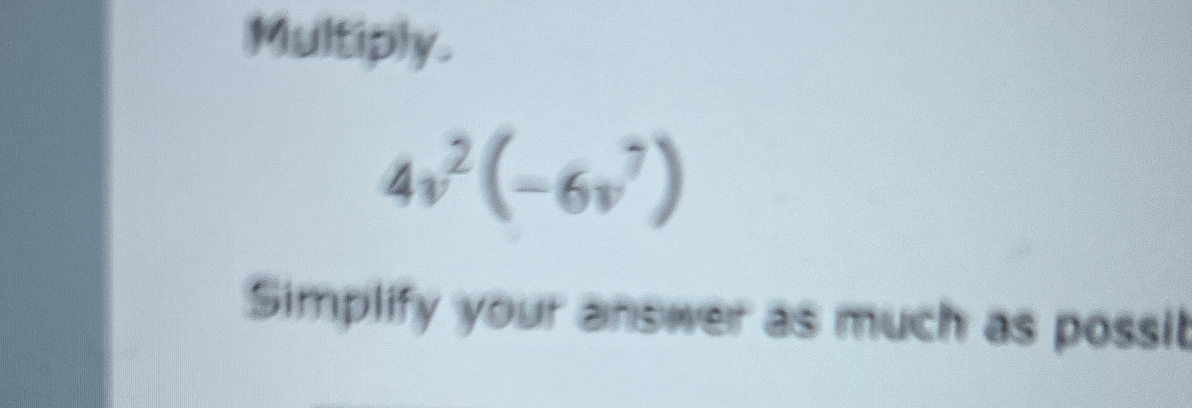 Solved Multipily.4v2(-6vTT)Simplify your answer as much as | Chegg.com