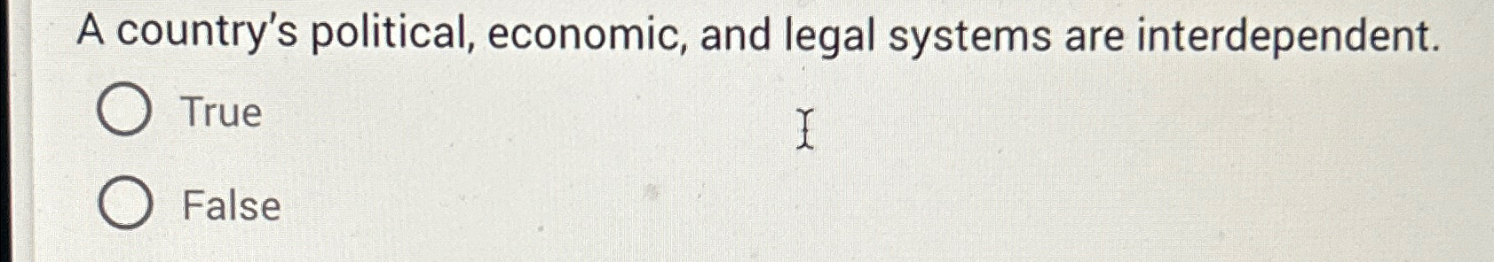 Solved A country's political, economic, and legal systems | Chegg.com