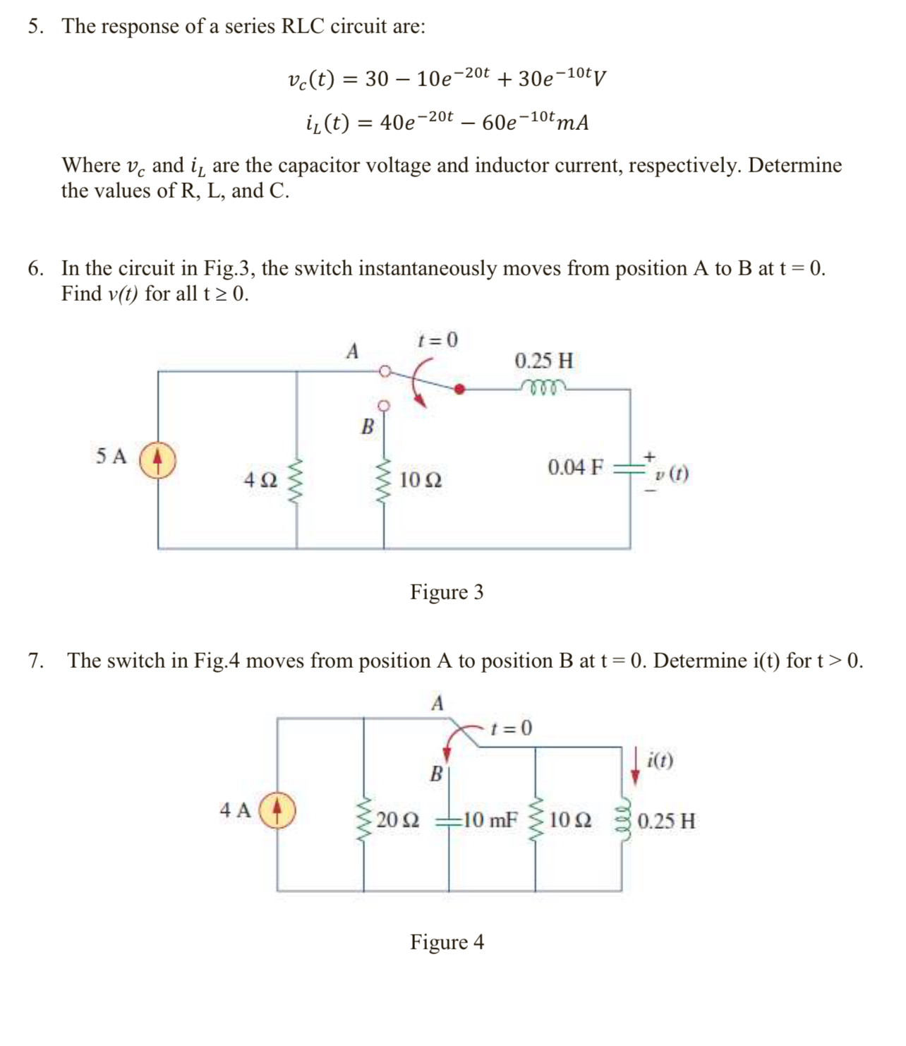 How to solve The response of a series RLC circuit | Chegg.com