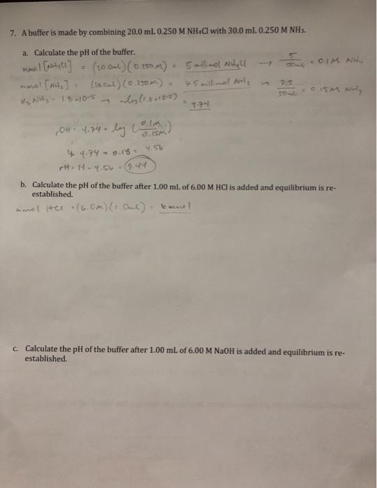 Solved 7. A buffer is made by combining 20.0 mL. 0.250 M NH | Chegg.com