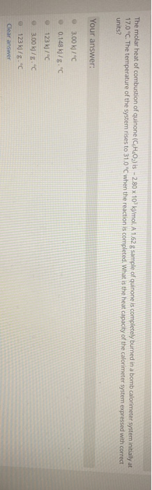 Solved The molar heat of combustion of quinone (CHO) is - | Chegg.com