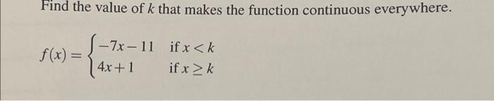 Solved Find the value of k that makes the function | Chegg.com