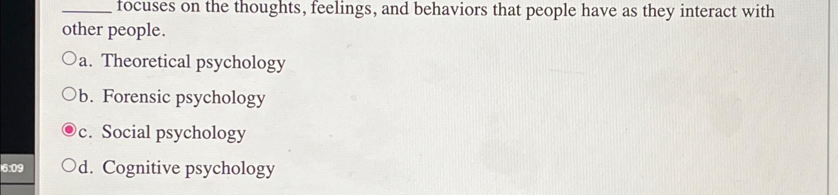 Solved focuses on the thoughts, feelings, and behaviors that | Chegg.com