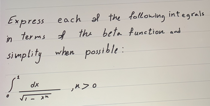 Solved Express each at the following integrals in terms of | Chegg.com