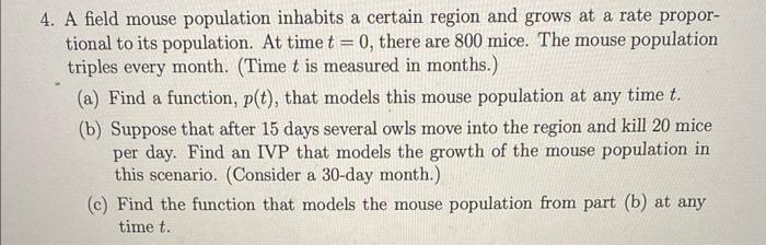 Solved 4. A field mouse population inhabits a certain region | Chegg.com
