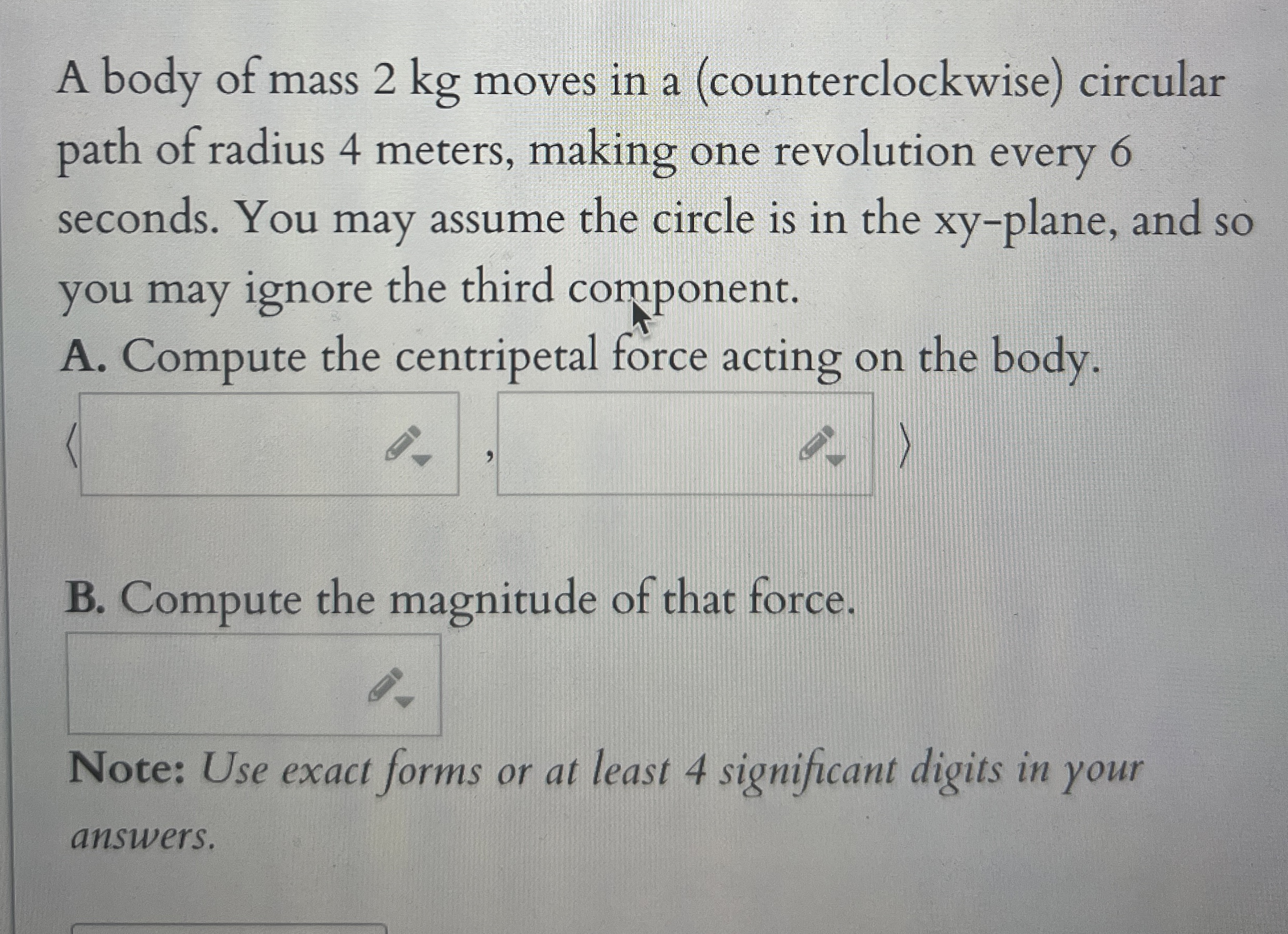 Solved A body of mass 2 ﻿kg moves in a (counterclockwise) | Chegg.com