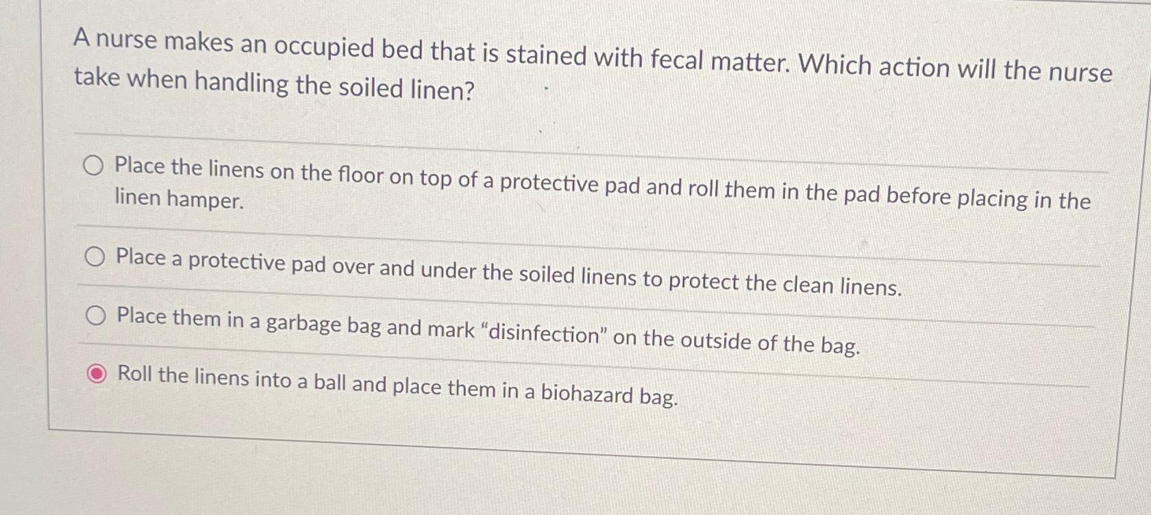 Solved A nurse makes an occupied bed that is stained with | Chegg.com