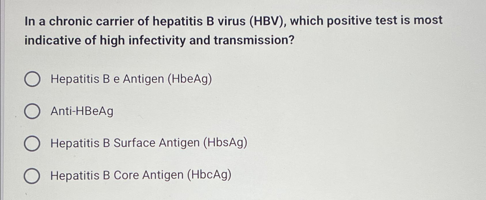 Solved In a chronic carrier of hepatitis B virus (HBV), | Chegg.com