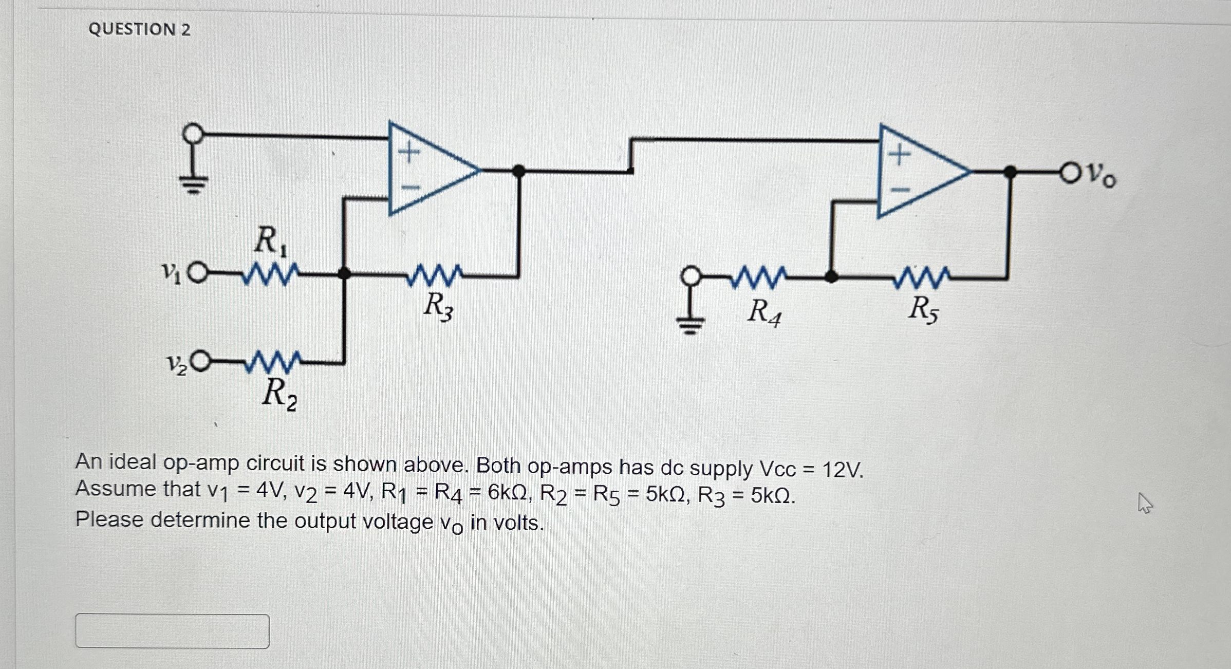 Solved QUESTION 2An ideal op-amp circuit is shown above. | Chegg.com