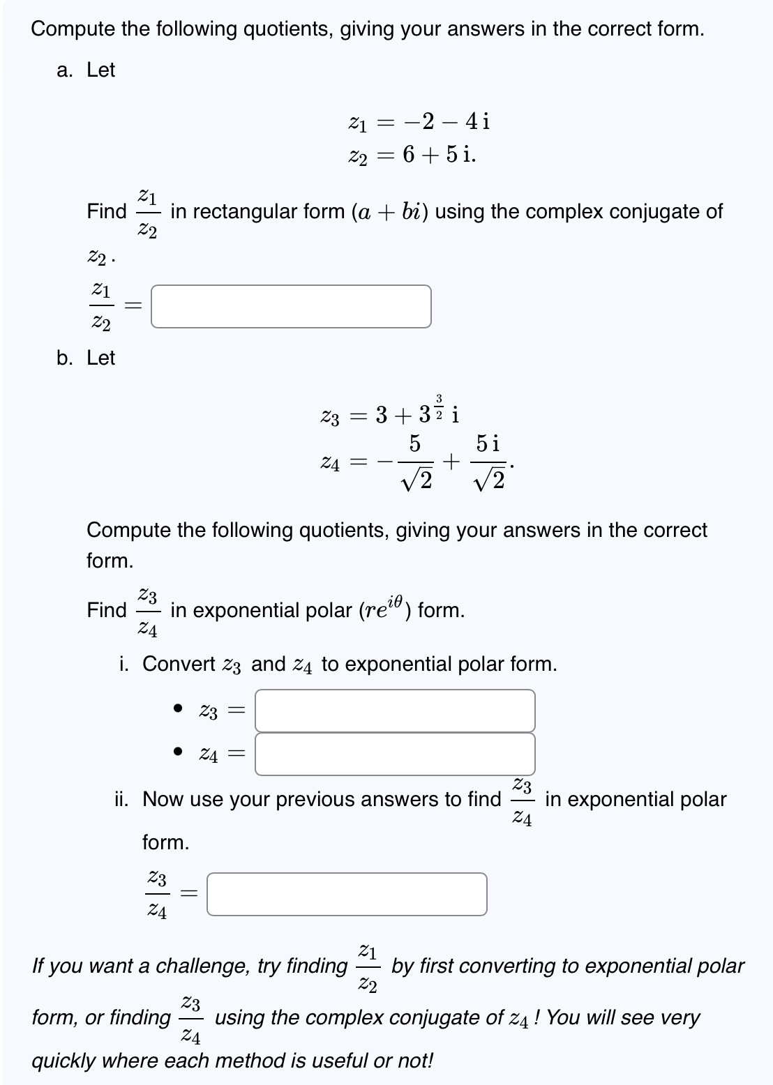 Solved Compute the following quotients, giving your answers | Chegg.com
