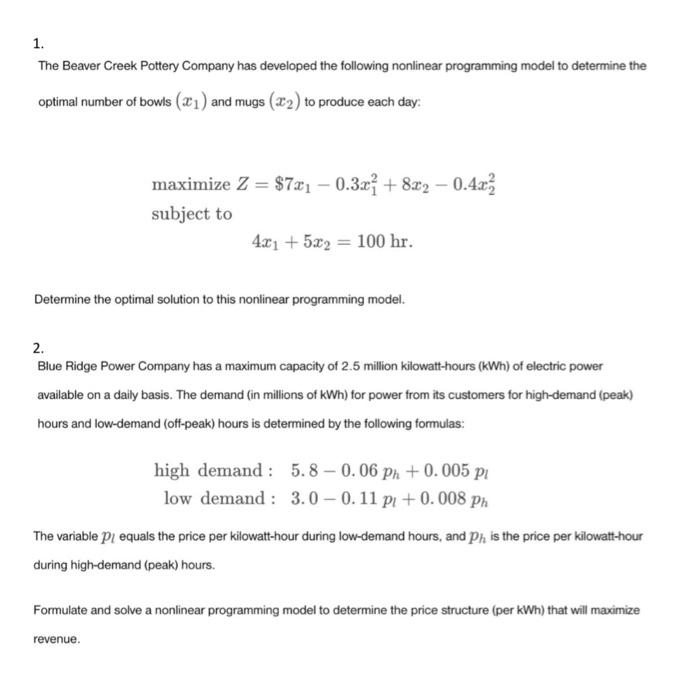 Solved 1. The Beaver Creek Pottery Company has developed the | Chegg.com