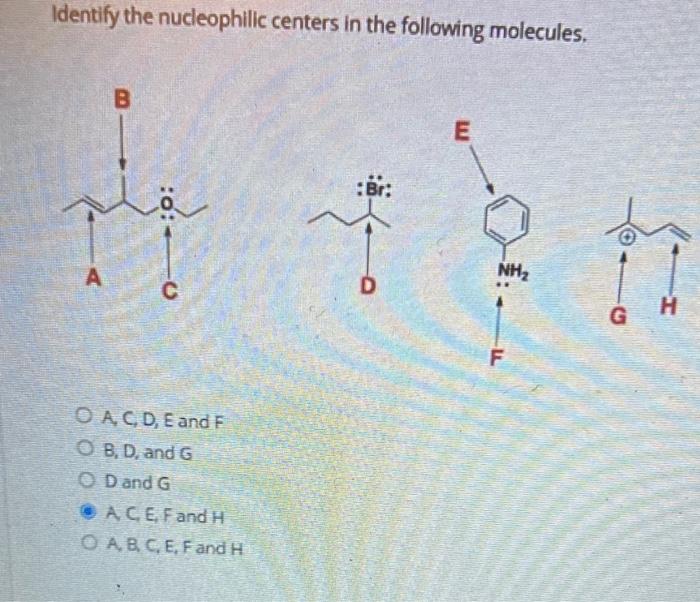 Solved Identify the nucleophilic centers in the following | Chegg.com