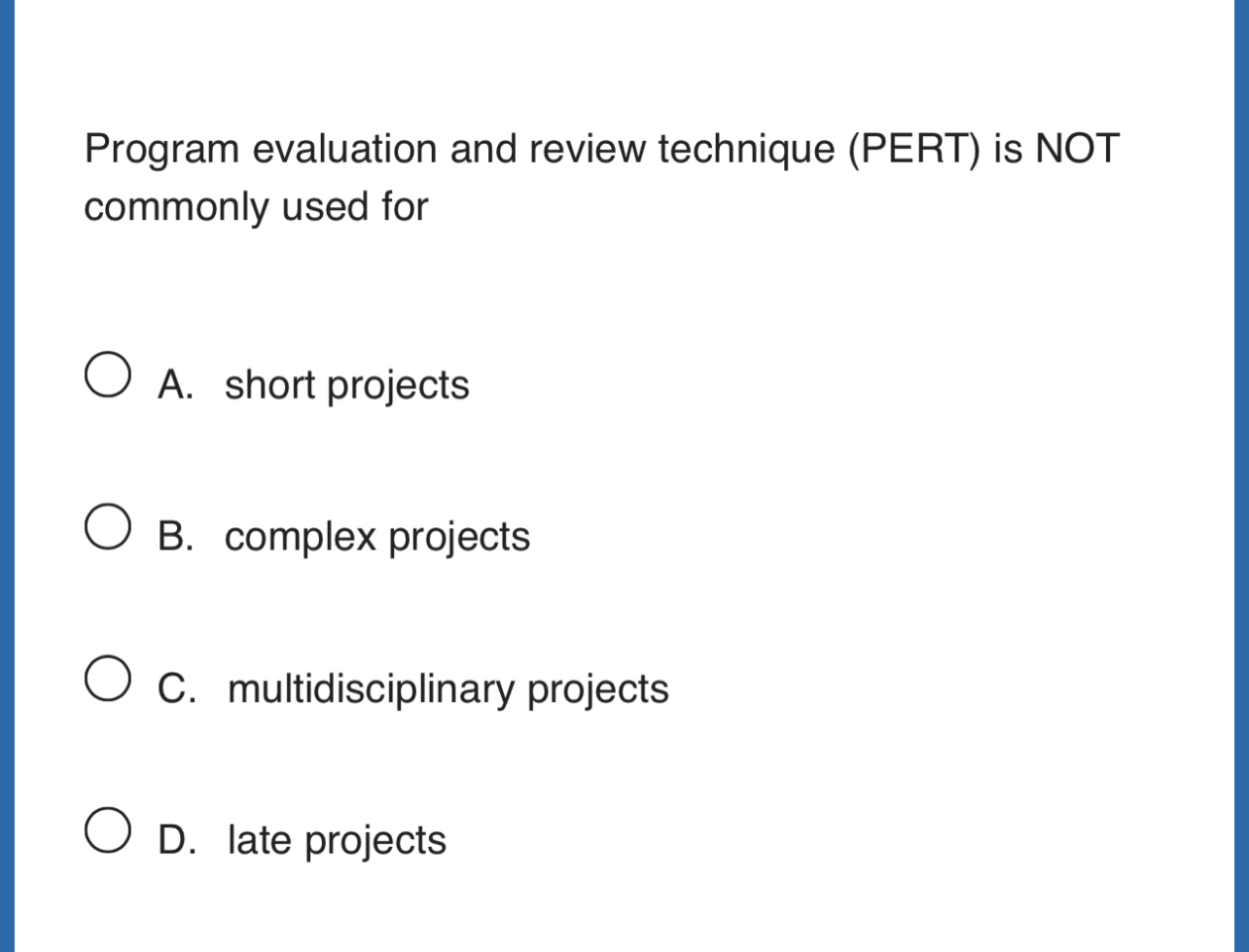 Solved Program evaluation and review technique (PERT) ﻿is | Chegg.com