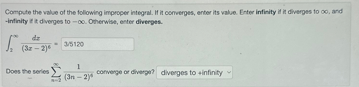 Solved Compute the value of the following improper integral. | Chegg.com