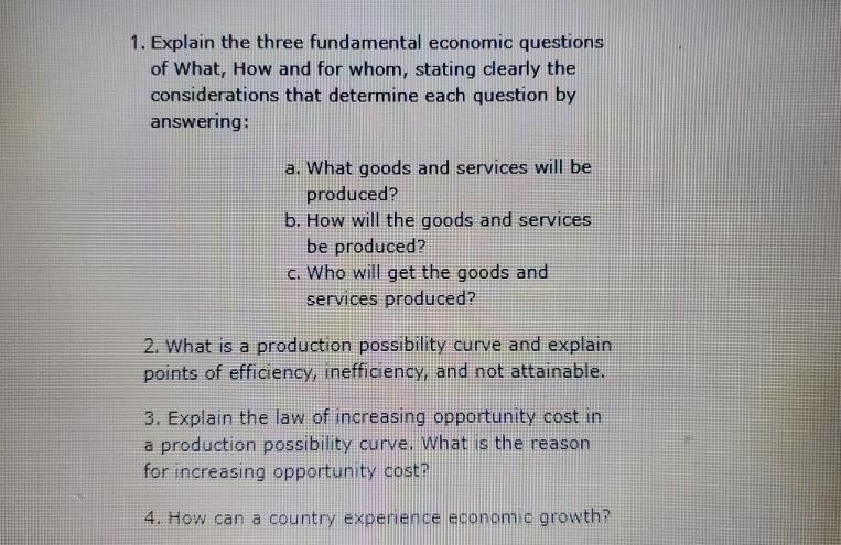 Solved 1. Explain the three fundamental economic questions | Chegg.com