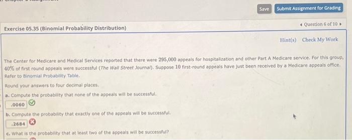 Solved The Center for Medicare and Medical Services reported | Chegg.com
