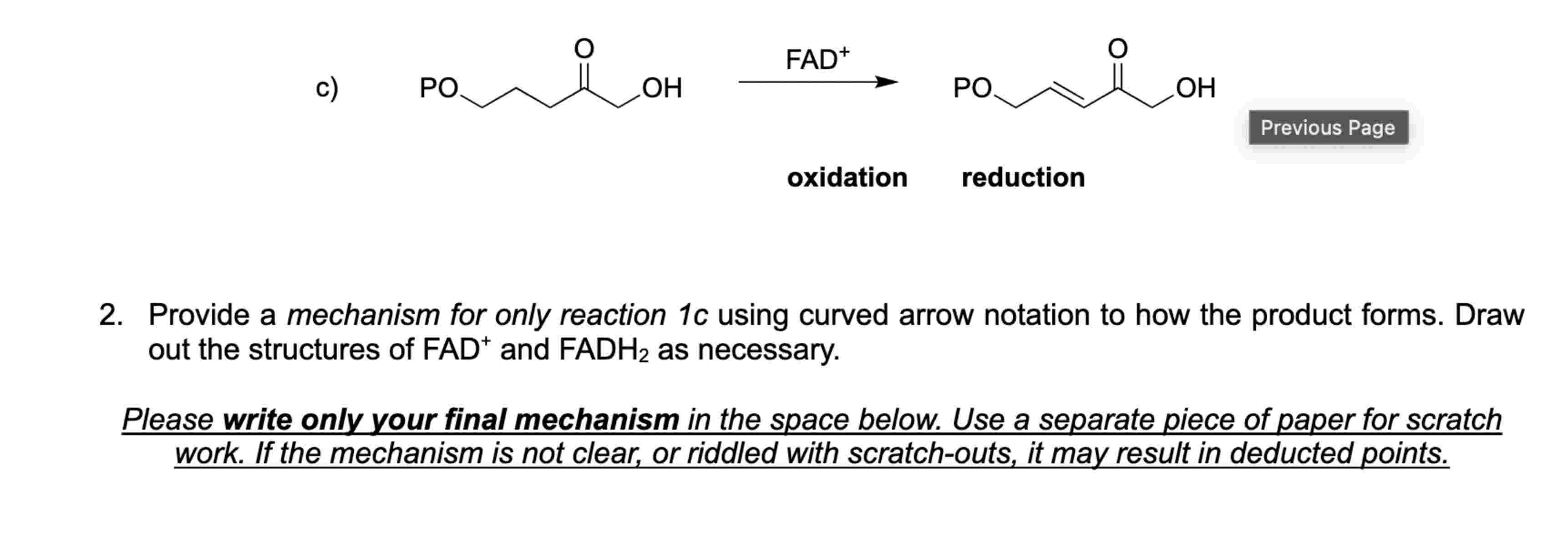 Solved c) ﻿oxidation reduction 2. ﻿Provide a mechanism for | Chegg.com