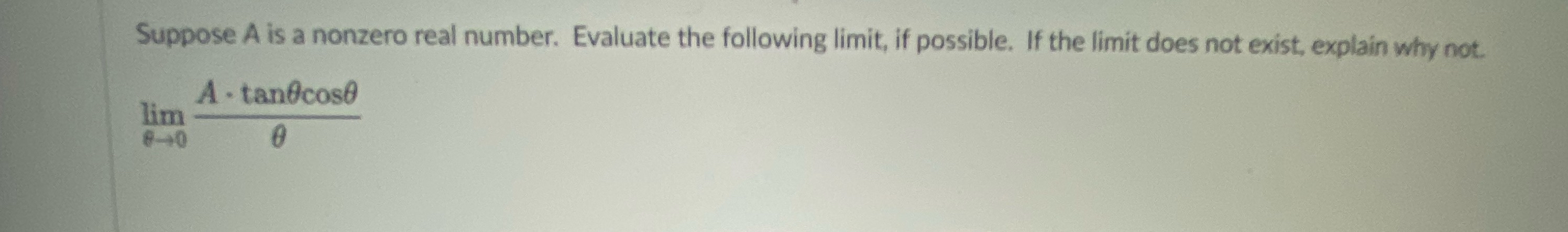 Solved Suppose A ﻿is a nonzero real number. Evaluate the | Chegg.com