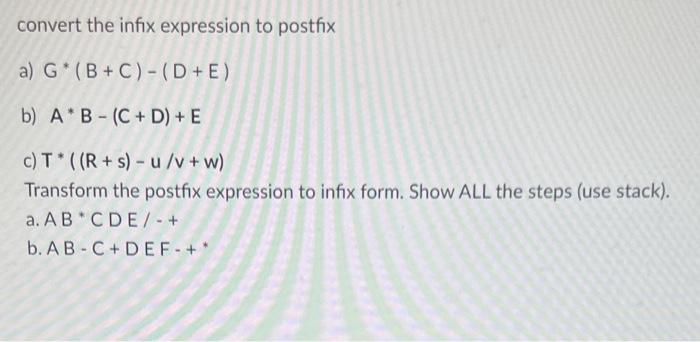 convert the infix expression to postfix a) | Chegg.com