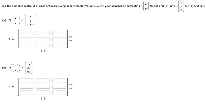 Solved Find the standard matrix A of each of the following | Chegg.com