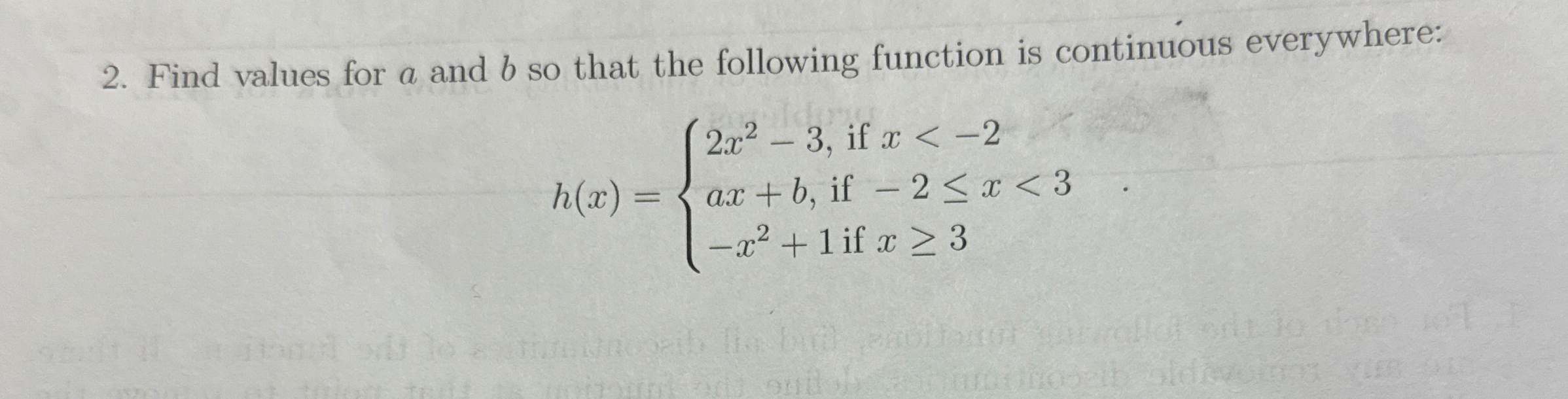 Solved Find values for a and b ﻿so that the following | Chegg.com