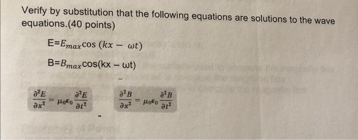 Solved Verify by substitution that the following equations | Chegg.com