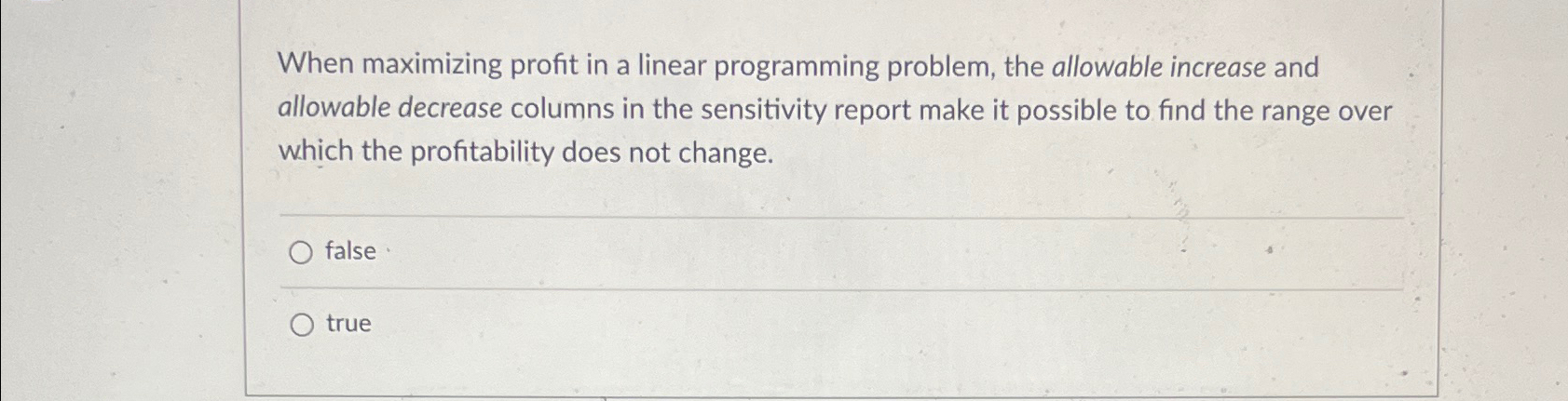 Solved When maximizing profit in a linear programming | Chegg.com