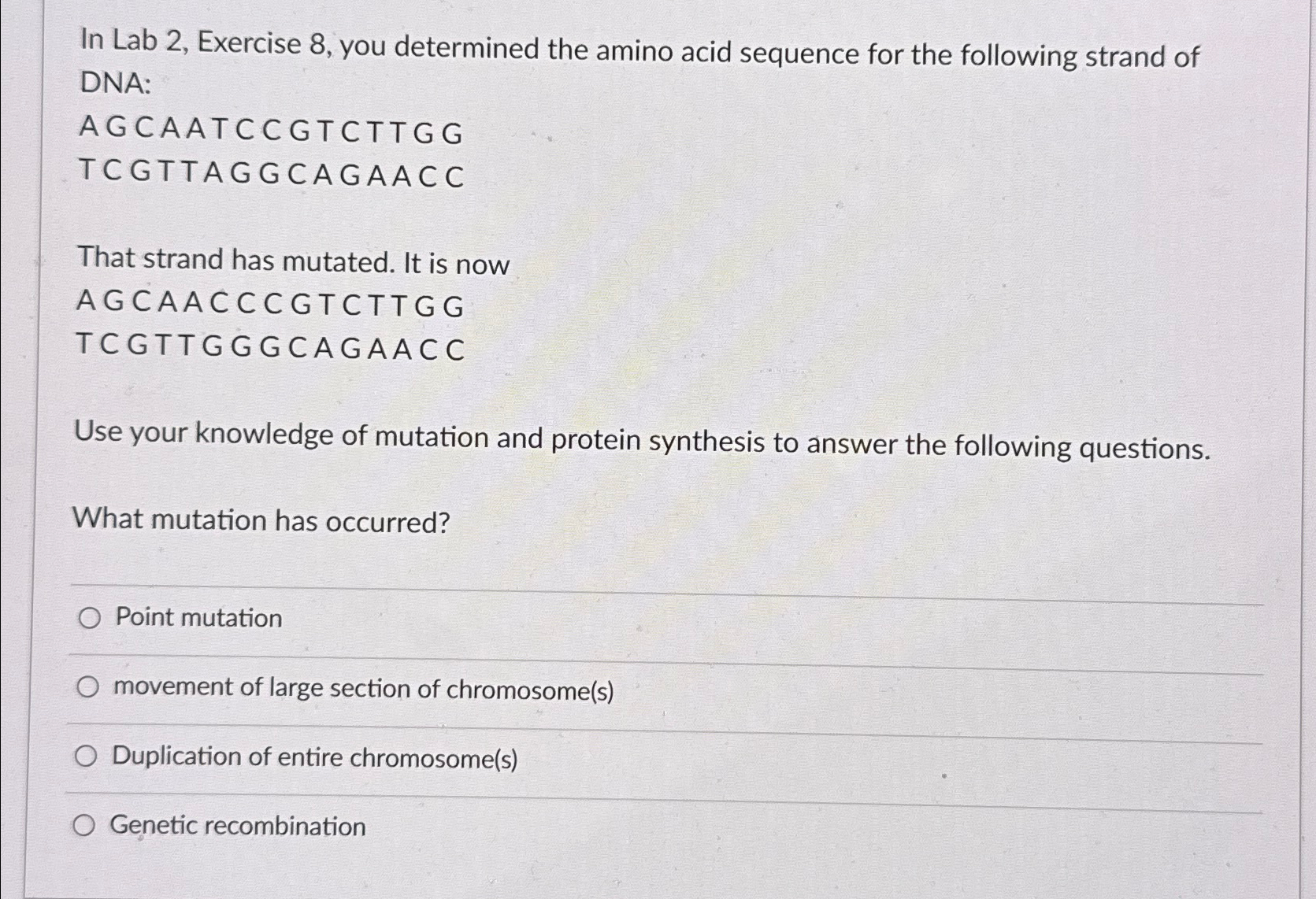 Solved In Lab 2, ﻿Exercise 8, ﻿you determined the amino acid | Chegg.com