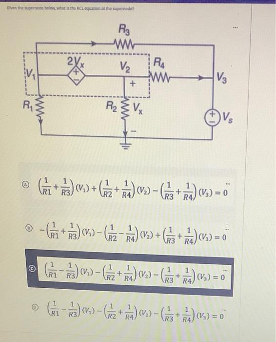 Solved then the supernode below, what is the KCL equation at | Chegg.com