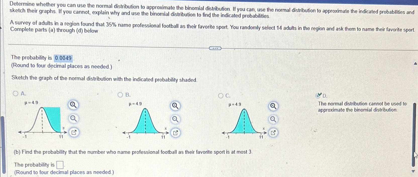 Solved Determine whether you can use the normal distribution | Chegg.com