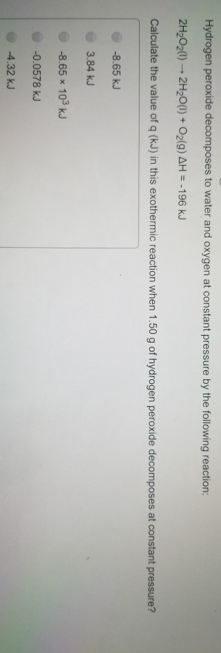 Solved Hydrogen peroxide decomposes to water and oxygen at | Chegg.com