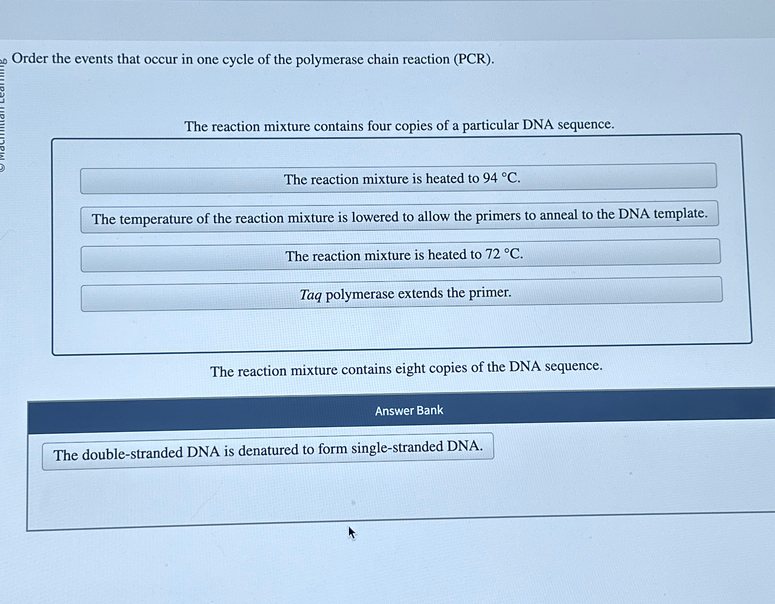Solved Order the events that occur in one cycle of the | Chegg.com