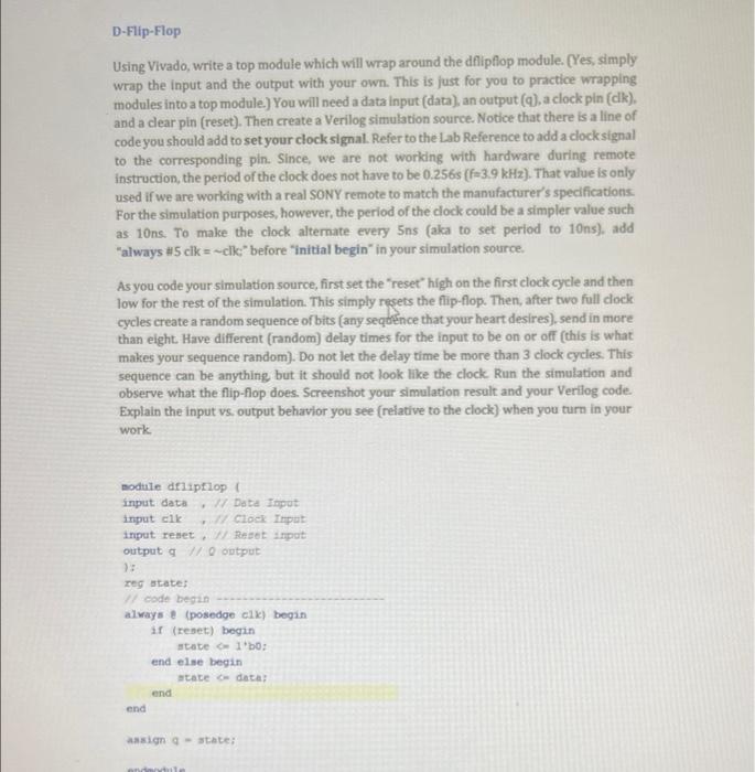 Solved D-Flip-Flop Using Vivado, write a top module which | Chegg.com