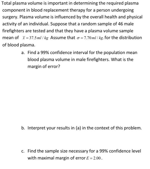 Solved Total plasma volume is important in determining the | Chegg.com