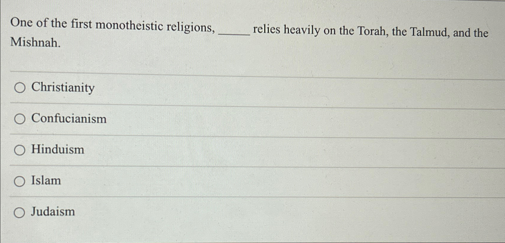 Solved One of the first monotheistic religions, Mishnah. | Chegg.com