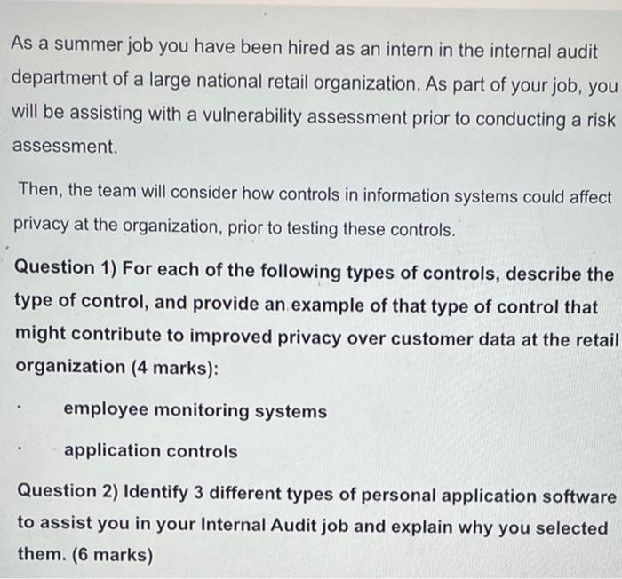 Solved As a summer job you have been hired as an intern in | Chegg.com