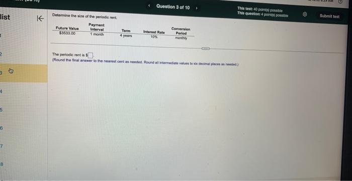 Solved Determine the size of the periodic rent The periodic | Chegg.com