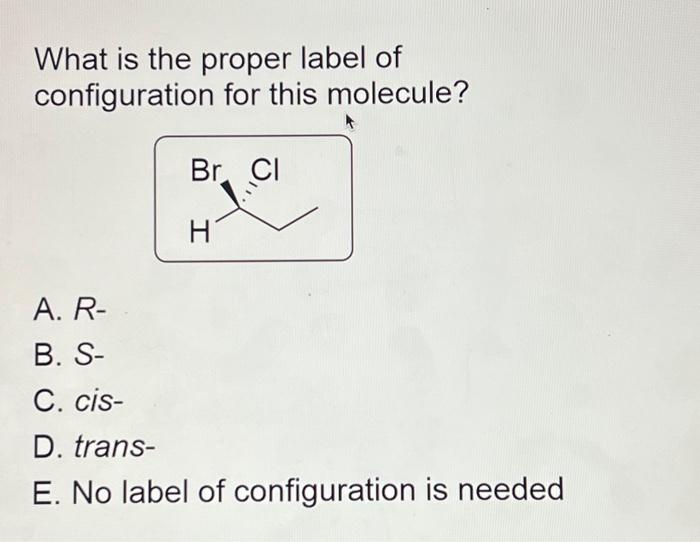 Solved What is the proper label of configuration for this | Chegg.com