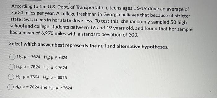 Solved According to the U.S. Dept. of Transportation, teens | Chegg.com