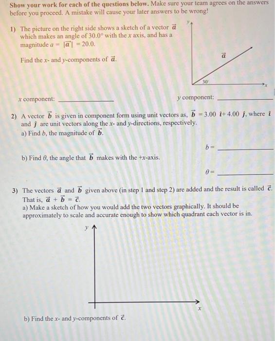 Solved 6) a) Calculate the vector product a×b using the | Chegg.com