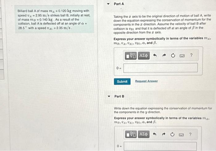 Solved Billiard ball A of mass mA=0.120 kg moving with speed | Chegg.com