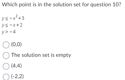 Solved Which point is in the solution set for question 10 ? | Chegg.com