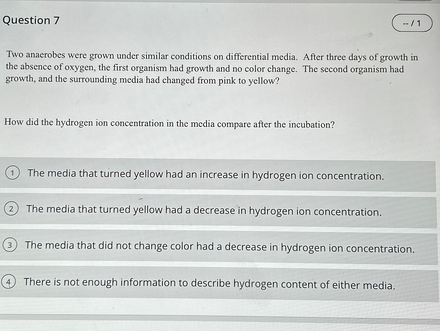Solved Question 7--1Two anaerobes were grown under similar | Chegg.com