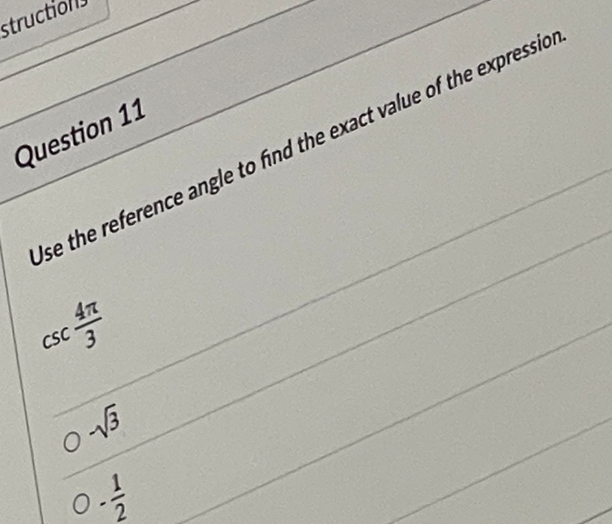 Solved Question 11ereference angle to find the exact value | Chegg.com