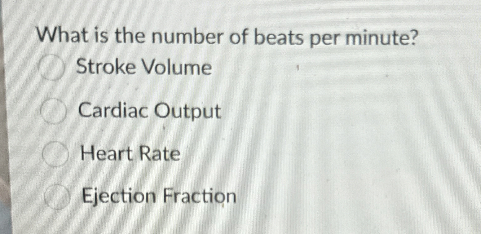 Solved What is the number of beats per minute?Stroke | Chegg.com