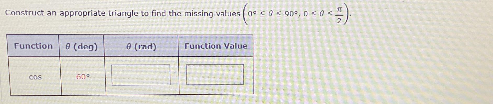Solved Construct an appropriate triangle to find the missing | Chegg.com