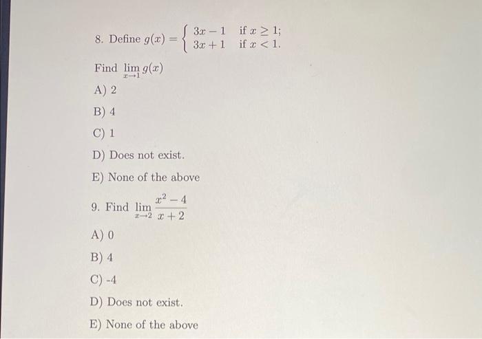 Solved 8. Define g(x)={3x−13x+1 if x≥1 if x