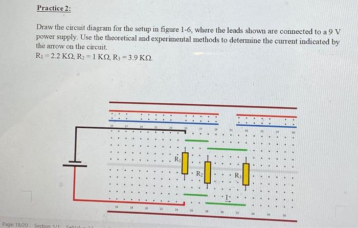 Solved Practice 2: Draw the circuit diagram for the setup in | Chegg.com