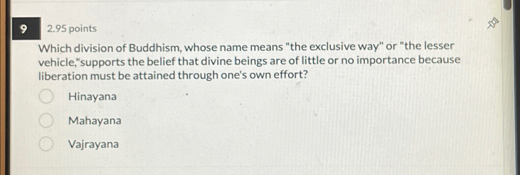 Solved 92.95 ﻿pointsWhich division of Buddhism, whose name | Chegg.com